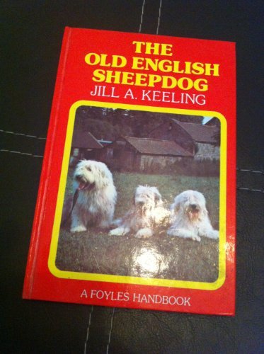 The Old English Sheepdog by Jill Annette Keeling | Goodreads