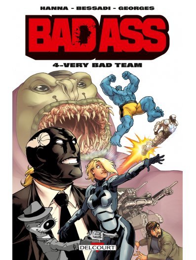 Bad Ass 04. Very Bad Team by Herik Hanna | Goodreads