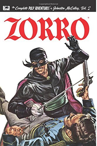 Zorro #2: The Further Adventures of Zorro by Johnston McCulley | Goodreads