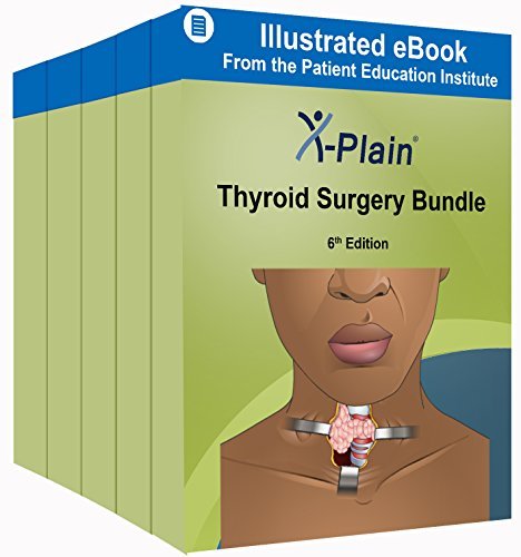 X-Plain ® Thyroid Surgery Bundle by S.F. Haddad | Goodreads