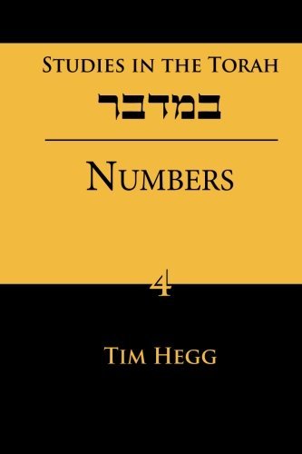 Studies in the Torah: Numbers by Tim Hegg | Goodreads