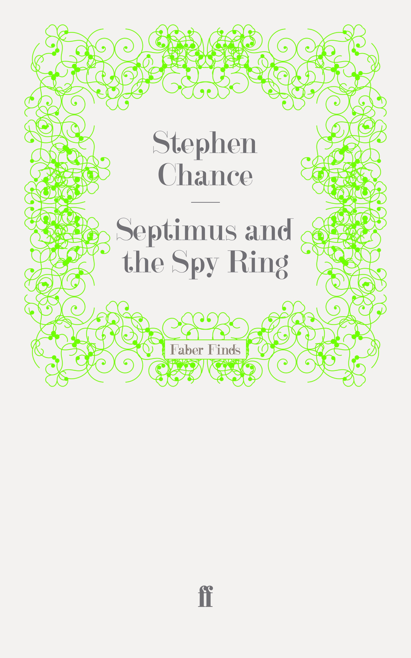 Septimus and the Spy Ring by Stephen Chance | Goodreads