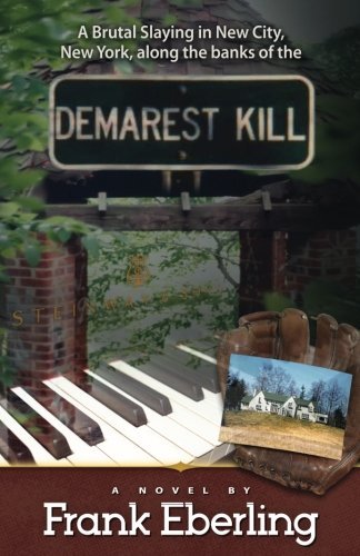 Demarest Kill by Frank Eberling | Goodreads