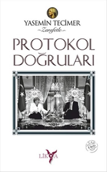 Protokol Doğruları by Yasemin Tecimer | Goodreads