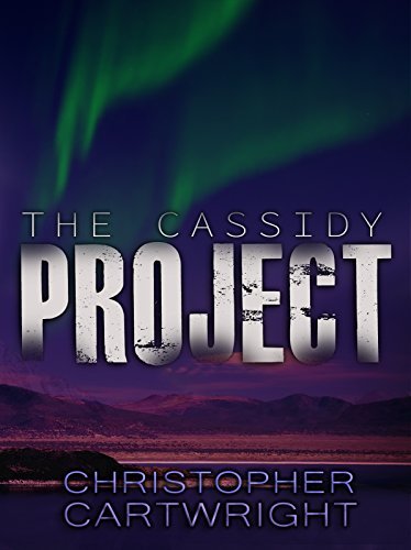 The Cassidy Project (Sam Reilly #5) by Christopher Cartwright | Goodreads
