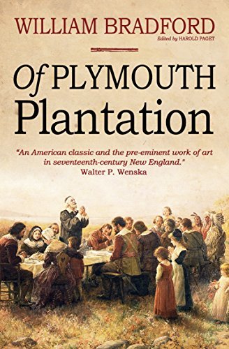 Of Plymouth Plantation by William Bradford | Goodreads