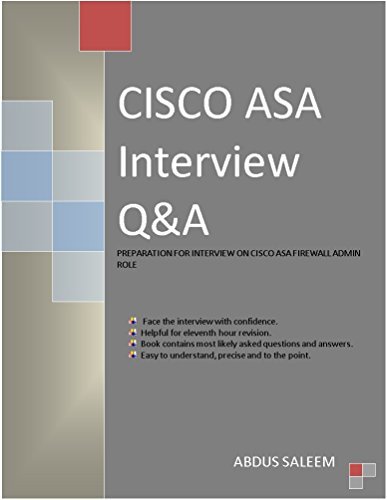 CISCO ASA Firewall Interview Q&A : Face Interview With Confidence by ...