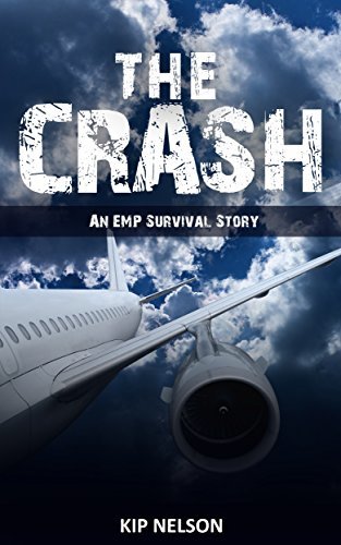 The Crash (EMP Crash #1) by Kip Nelson | Goodreads