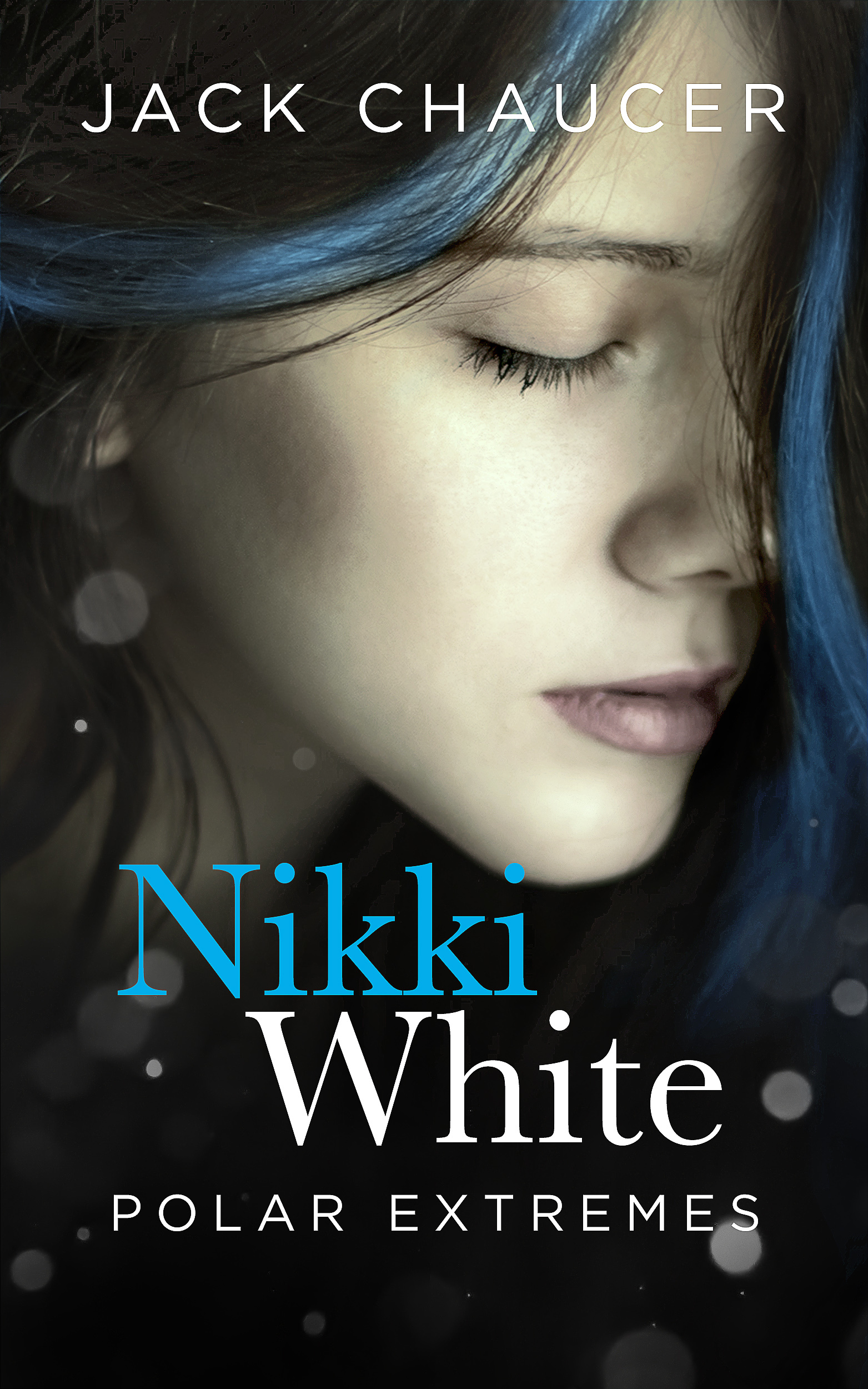 Nikki White: Polar Extremes (Nikki, #3) by Jack Chaucer | Goodreads