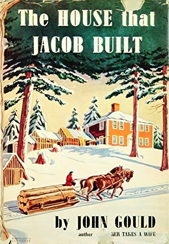 The House that Jacob Built by John Gould | Goodreads