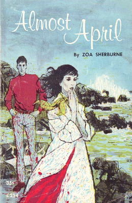 Almost April by Zoa Sherburne | Goodreads