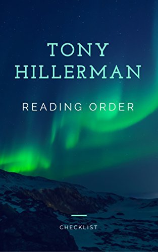 SERIES IN ORDER: TONY HILLERMAN: READING ORDER AND CHECKLIST by Peter Starke | Goodreads