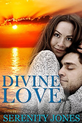 Divine Love by Serenity Jones | Goodreads