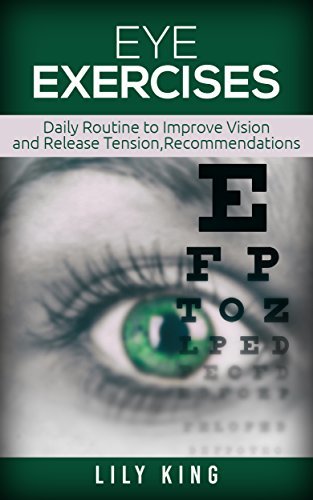 Eye Exercises: Daily Routine to Improve Vision and Release Tension ...