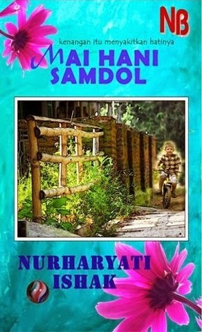 Mai Hani Samdol by Nurharyati Ishak | Goodreads