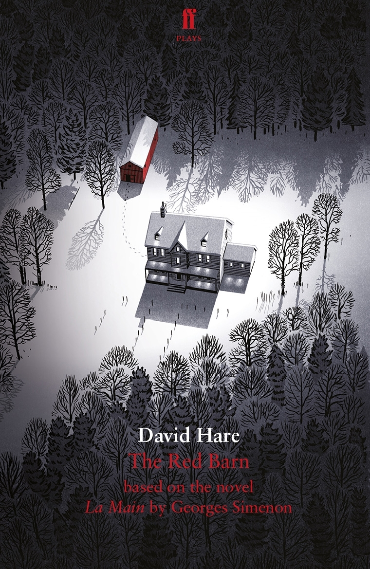 The Red Barn: Adapted from the novel La Main by David Hare | Goodreads
