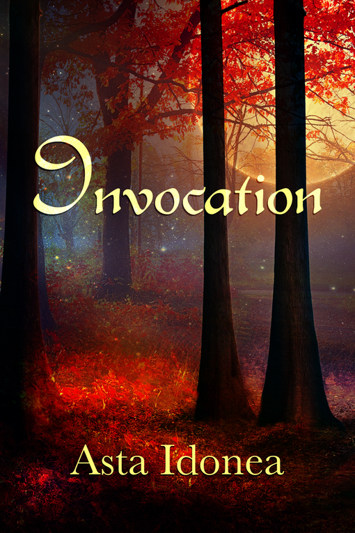 Invocation by Asta Idonea | Goodreads