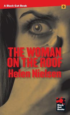 The Woman on the Roof (Black Gat Books) by Helen Nielsen | Goodreads