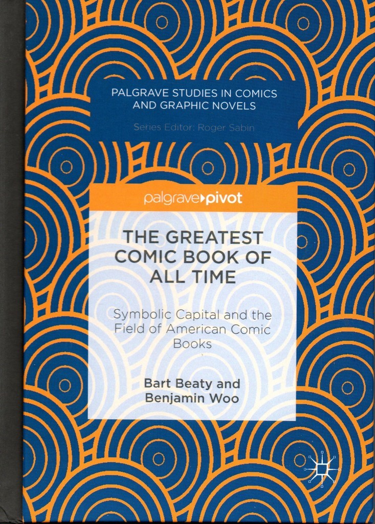 The Greatest Comic Book of All Time: Symbolic Capital and the Field of ...