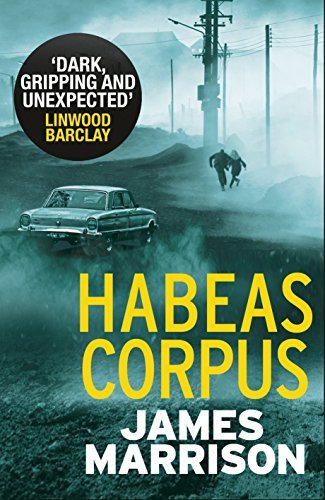 Habeas Corpus by James Marrison | Goodreads