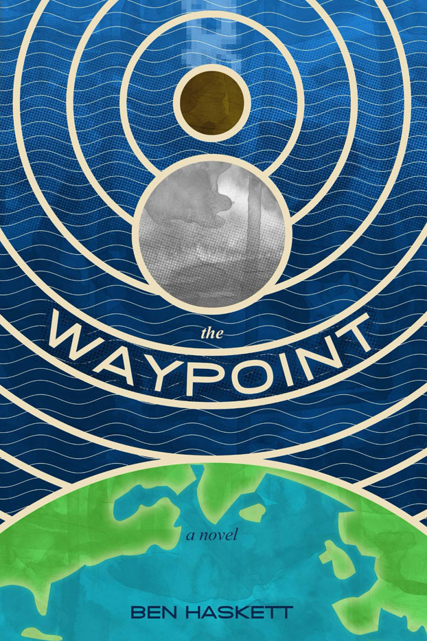 The Waypoint by Ben Haskett | Goodreads