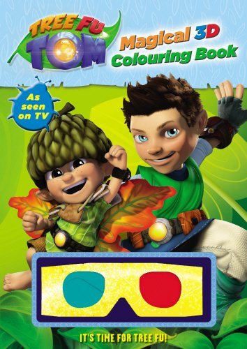 Tree Fu Tom: Magical 3D Colouring Book by Bantam Children | Goodreads