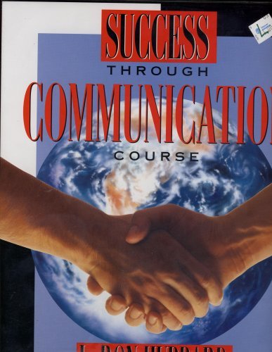 Success Through Communication Course by L. Ron Hubbard | Goodreads