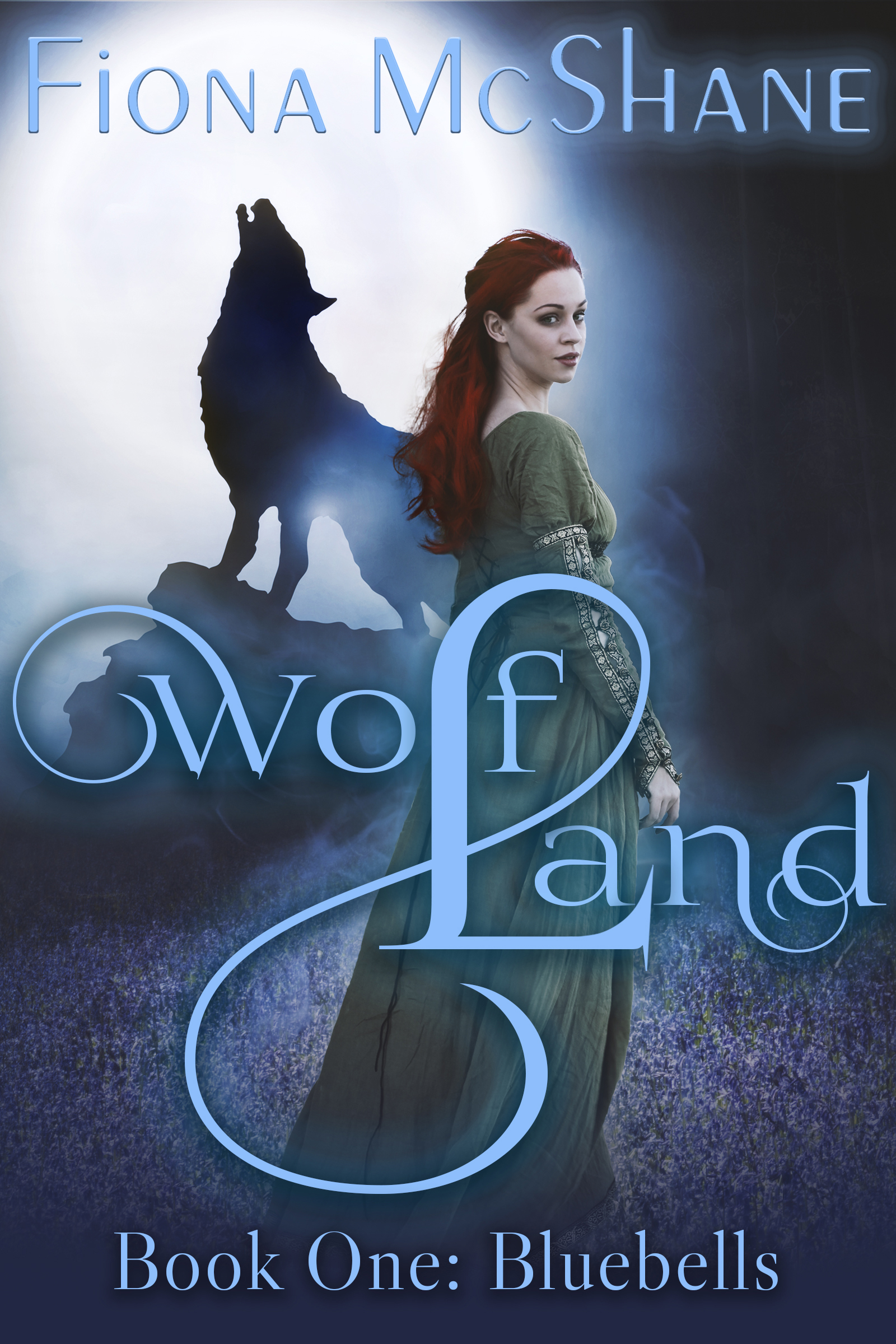 Bluebells (Wolf Land, #1) by Fiona McShane | Goodreads