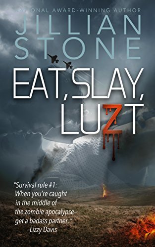 Eat, Slay, Luzt by Jillian Stone | Goodreads
