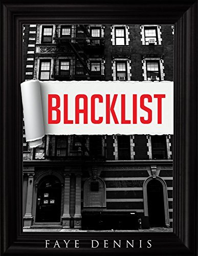 BLACKLIST by FAYE DENNIS | Goodreads