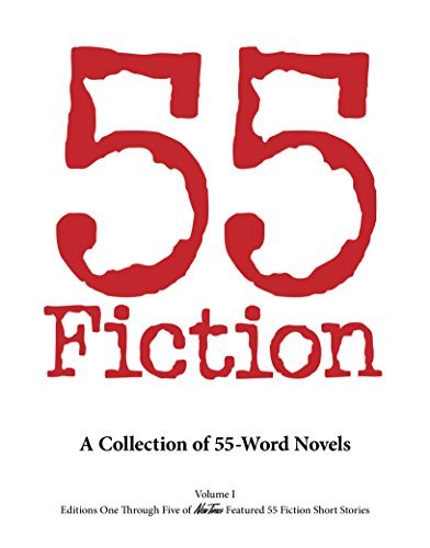 55 Fiction: A Collection Of 55-Word Novels by Steve Moss | Goodreads