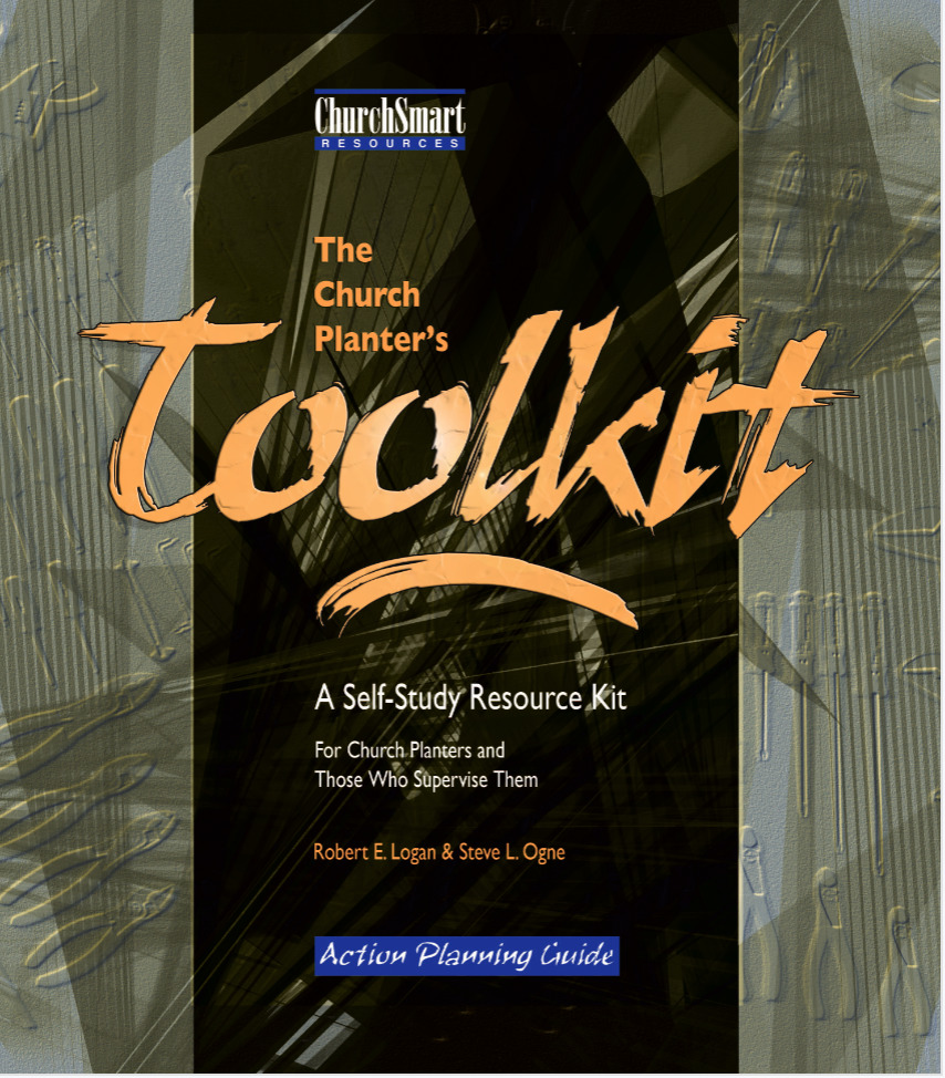 The Church Planter's Toolkit by Robert E. Logan | Goodreads