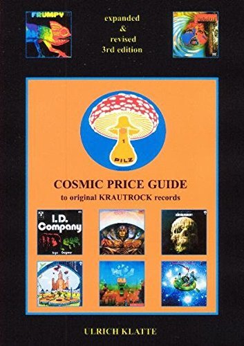 Cosmic price guide to original Krautrock records by Ulrich Klatte ...