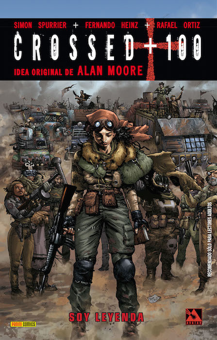 Crossed + 100: Soy leyenda (Crossed +100, #2) by Simon Spurrier | Goodreads