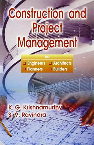 construction and project management by K.G. Krishnamurthy | Goodreads