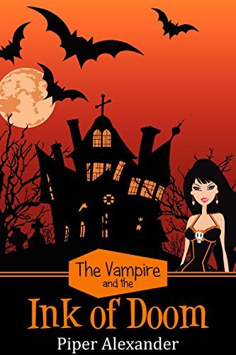 The Vampire and the Ink of Doom by Piper Alexander | Goodreads