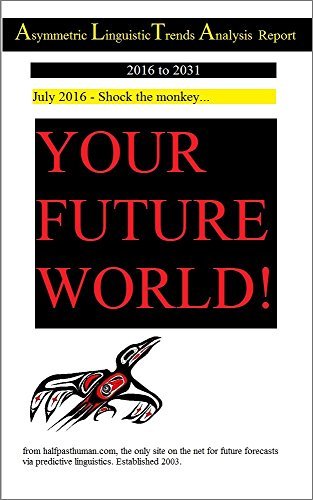 July 2016 ALTA : Shock the monkey... by clif high | Goodreads