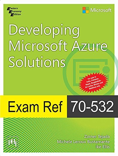 Exam Ref 70-532 Developing Microsoft Azure Solutions by Zoiner Tejada ...
