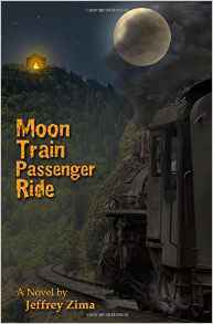 Moon Train Passenger Ride by Jeffrey Zima | Goodreads