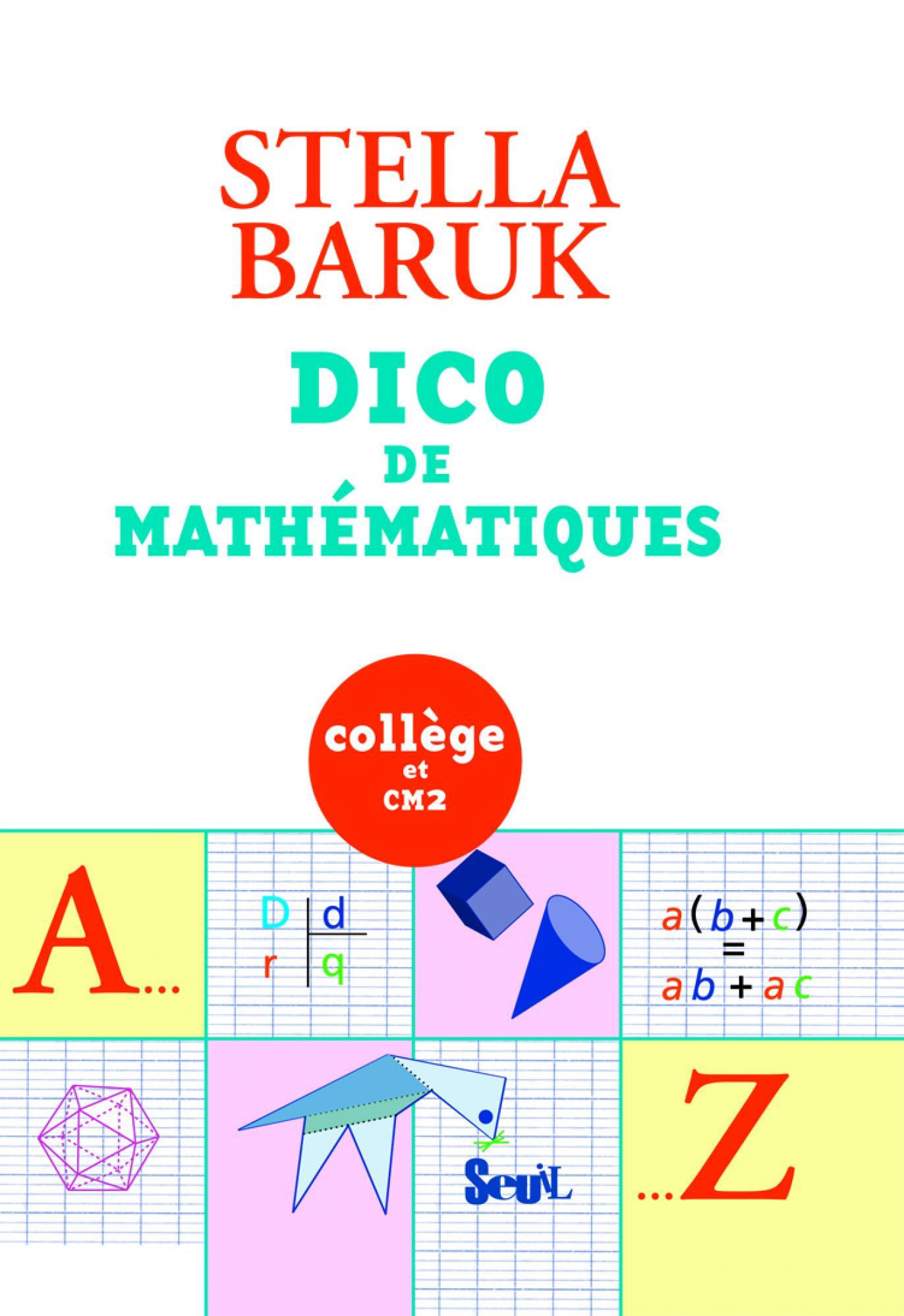 Dico de mathématiques by Stella Baruk | Goodreads