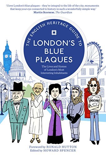 The English Heritage Guide to London's Blue Plaques: First Edition by ...
