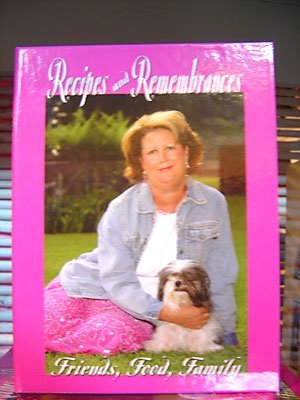 Recipes and Remembrances by Lee Ann Flemming | Goodreads