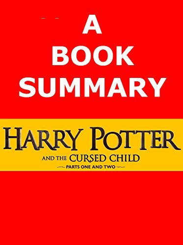 Summary: Harry Potter and the Cursed Child by Book Notes | Goodreads