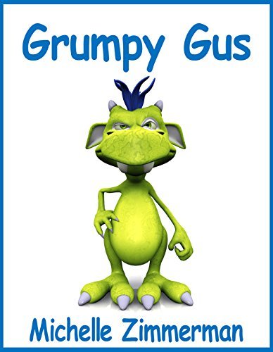 Grumpy Gus by Michelle Zimmerman | Goodreads