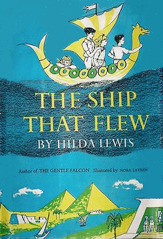 The Ship That Flew by Hilda Lewis | Goodreads