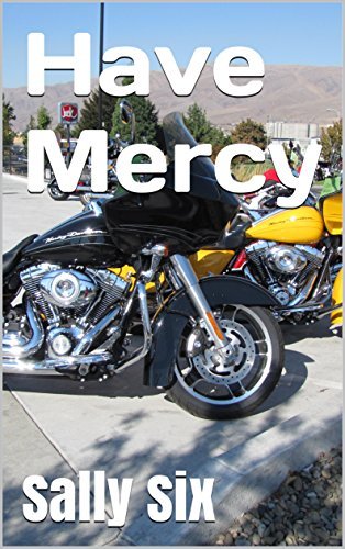 Have Mercy by Sally Six | Goodreads
