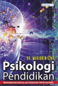Psikologi Pendidikan by Muhibbin Syah | Goodreads