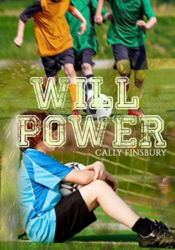 Willpower: Growth mindset and grit for kids by Cally Finsbury | Goodreads