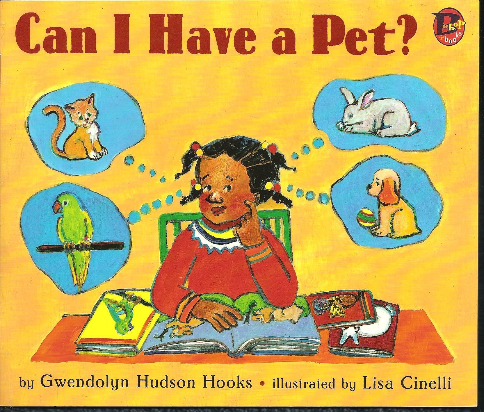 Can I have a pet? by Gwendolyn Hudson Hooks | Goodreads
