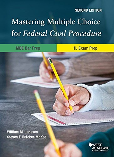 Mastering Multiple Choice for Federal Civil Procedure MBE Bar Prep and ...